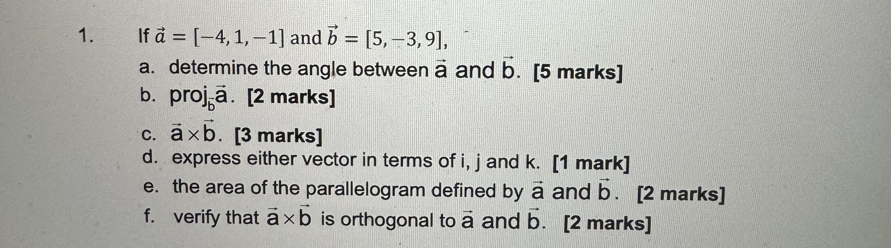 Solved If vec(a)=[-4,1,-1] ﻿and vec(b)=[5,-3,9],a. | Chegg.com