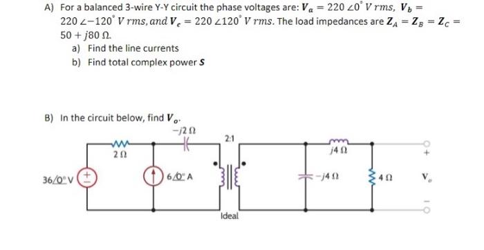 Solved A) For a balanced 3-wire Y-Y circuit the phase | Chegg.com
