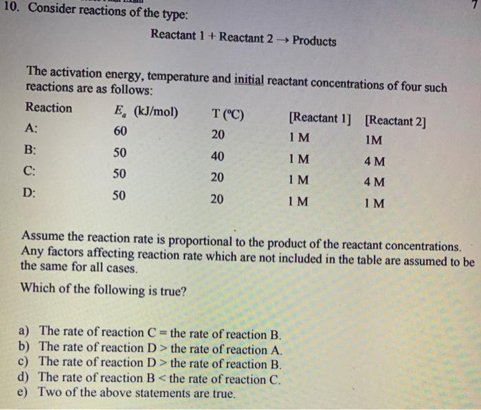 Solved 10. Consider reactions of the type: Reactant 1 + | Chegg.com