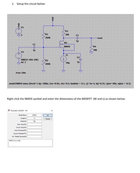 1. Setup the circuit below: Right click the NMOS | Chegg.com