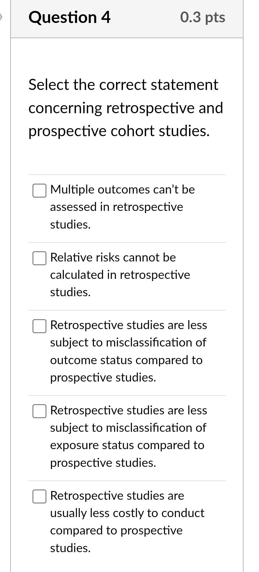 Solved Select the correct statement concerning retrospective | Chegg.com