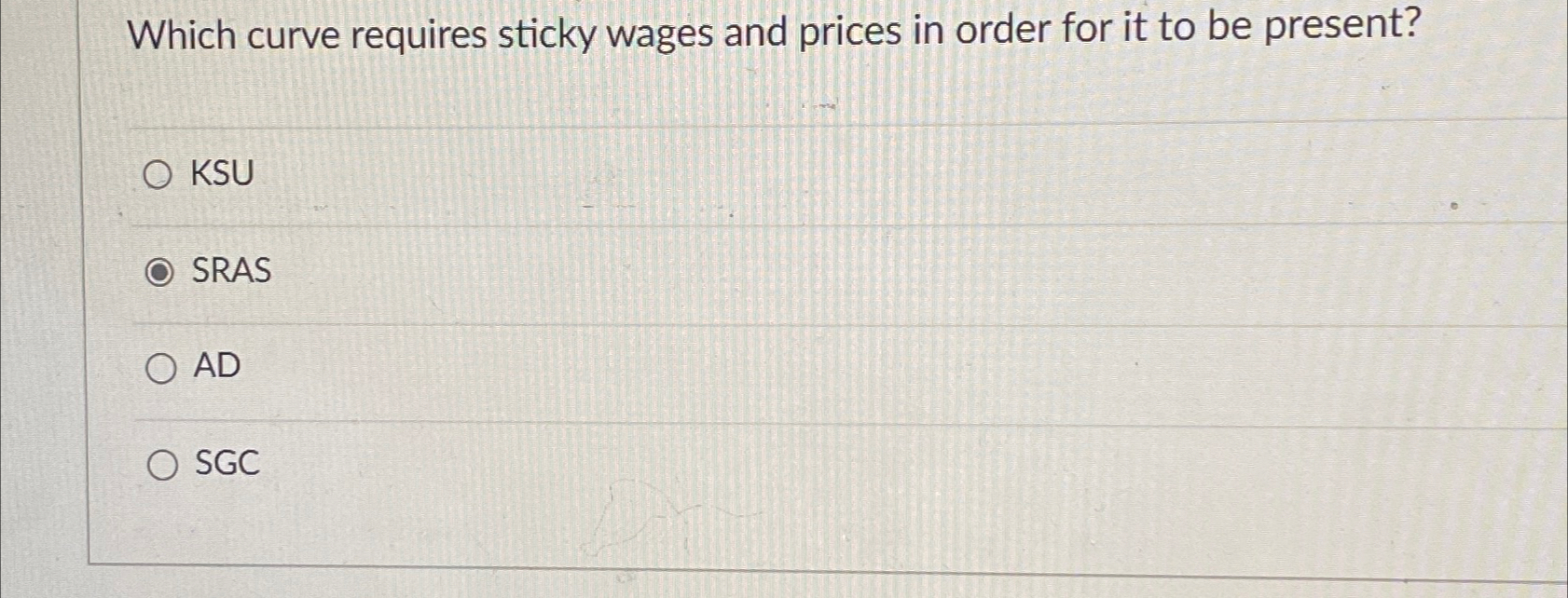 Solved Which curve requires sticky wages and prices in order | Chegg.com