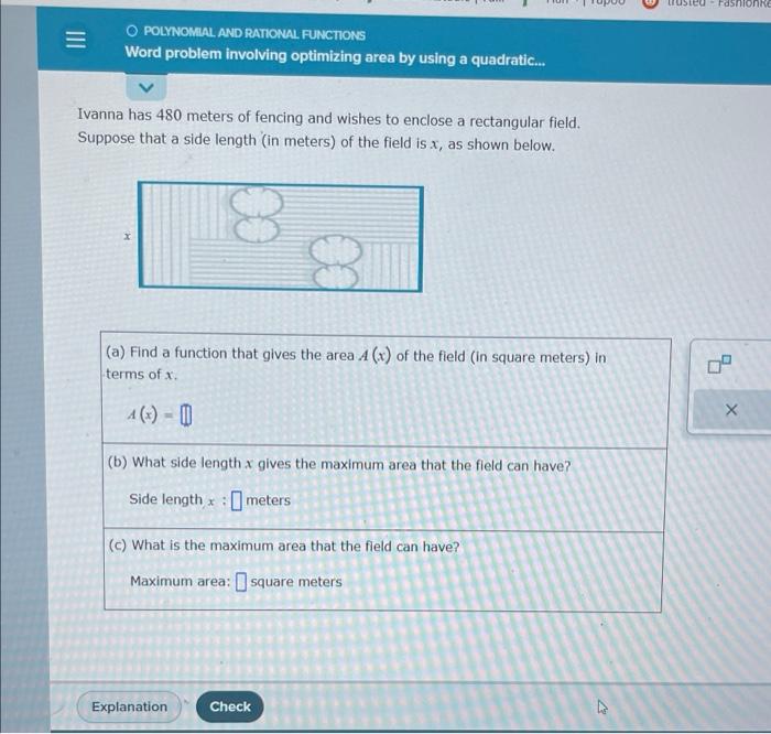Solved Ivanna has 480 meters of fencing and wishes to | Chegg.com