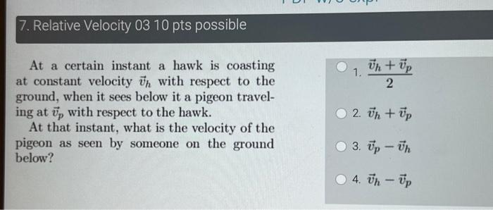 Solved At a certain instant a hawk is coasting at constant | Chegg.com