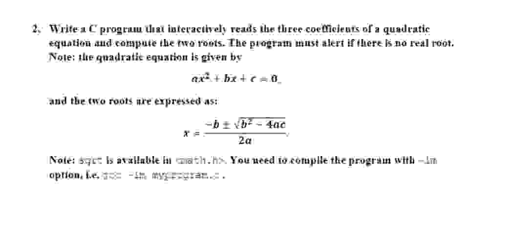 Solved Write a C program that interactively reads the three | Chegg.com