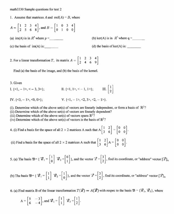 1. Assume that matrices A and rref(A)=B, where | Chegg.com