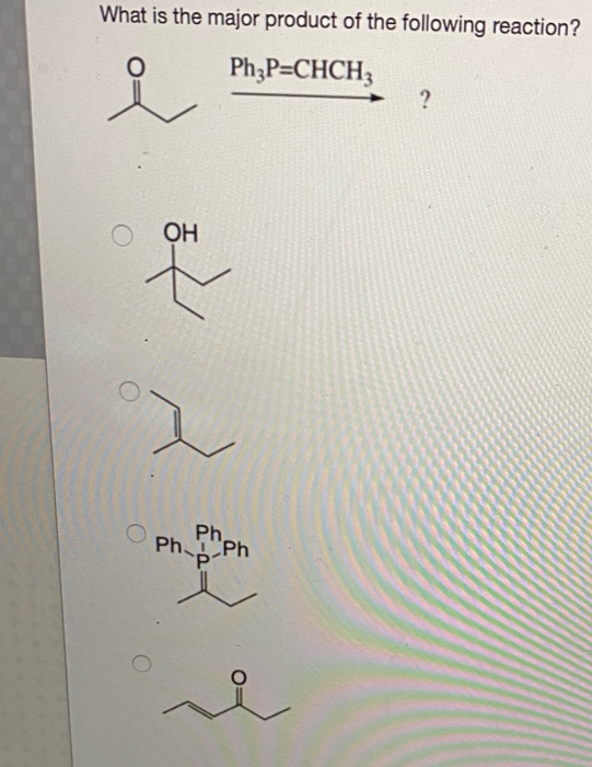 Solved What is the major product of the following reaction? | Chegg.com