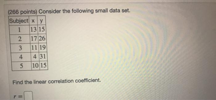 Solved (266 points) Consider the following small data set. | Chegg.com