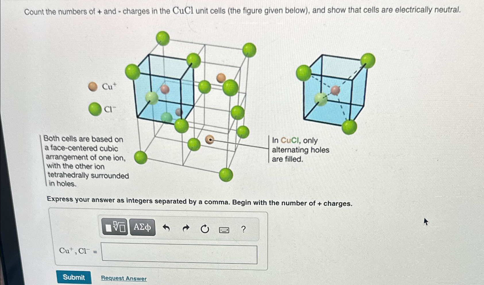 Solved Count the numbers of + ﻿and - ﻿charges in the CuCl | Chegg.com