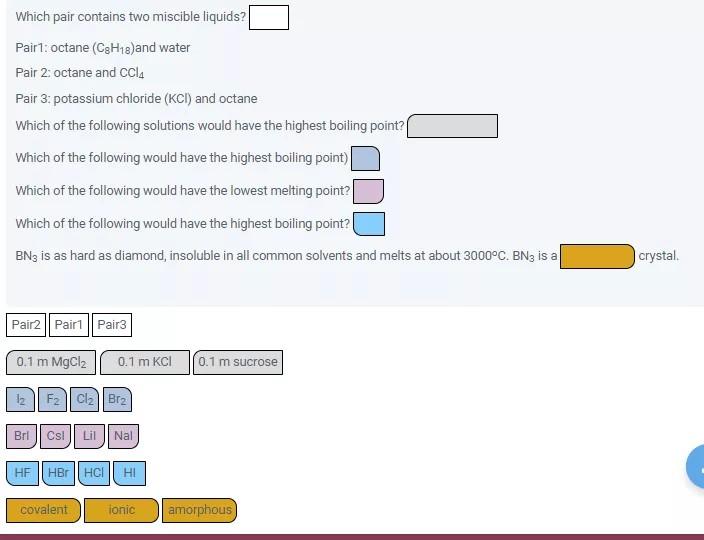 Solved Which pair contains two miscible liquids? Pairt: | Chegg.com