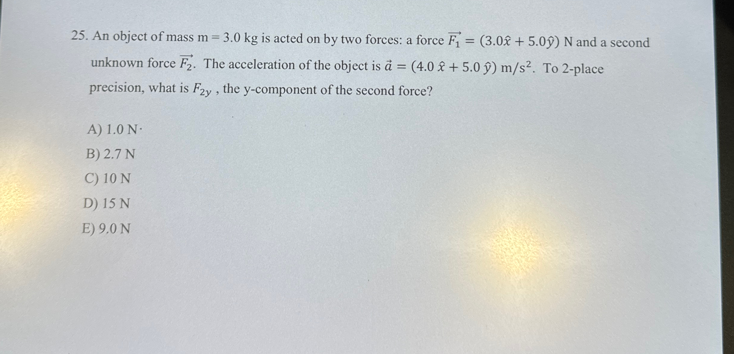 Solved An object of mass m=3.0kg ﻿is acted on by two forces: | Chegg.com