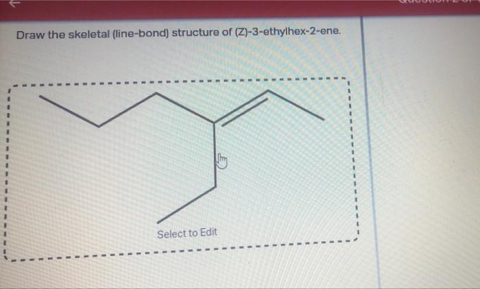 Solved Draw the skeletal (line-bond) structure of | Chegg.com
