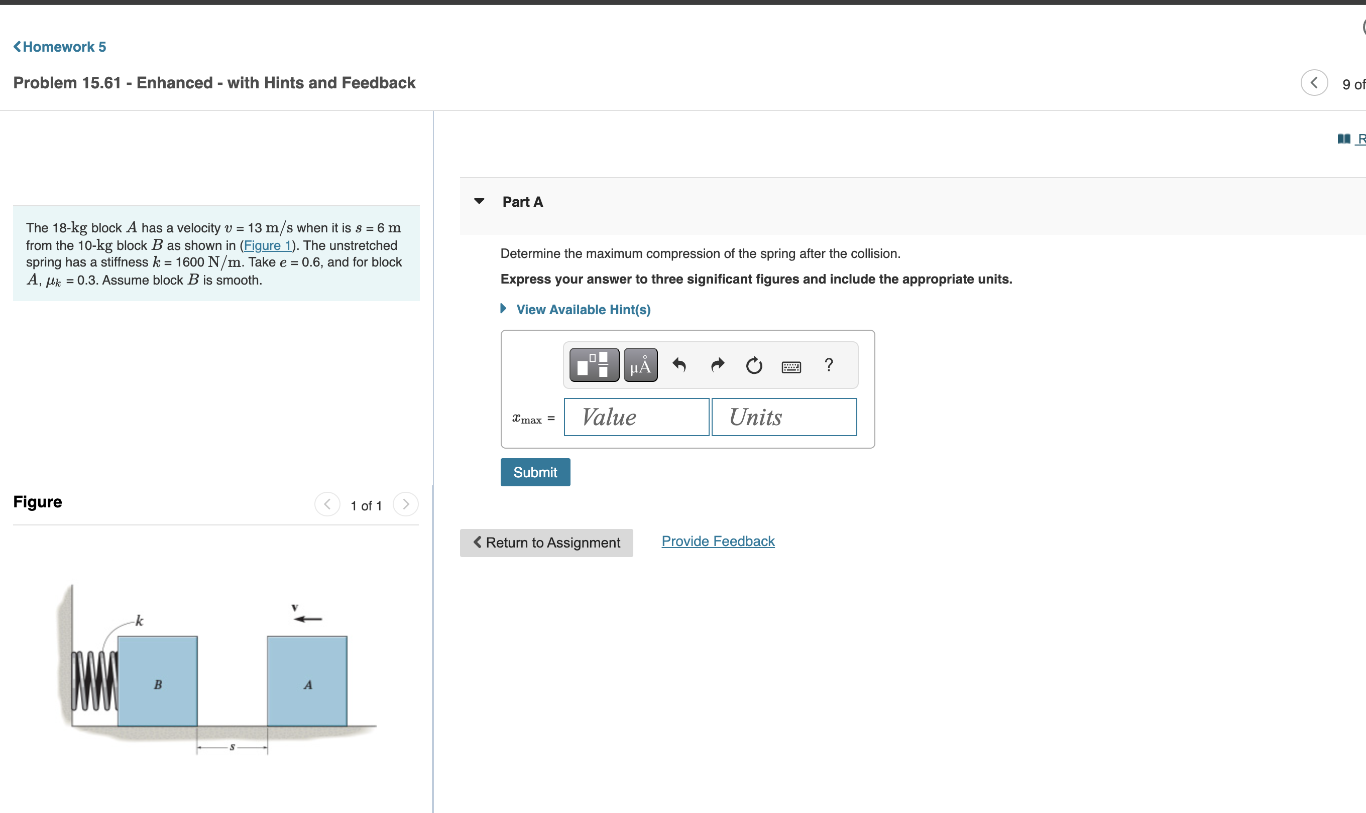 Solved The 18-kg ﻿block A has a velocity v=13ms ﻿when | Chegg.com