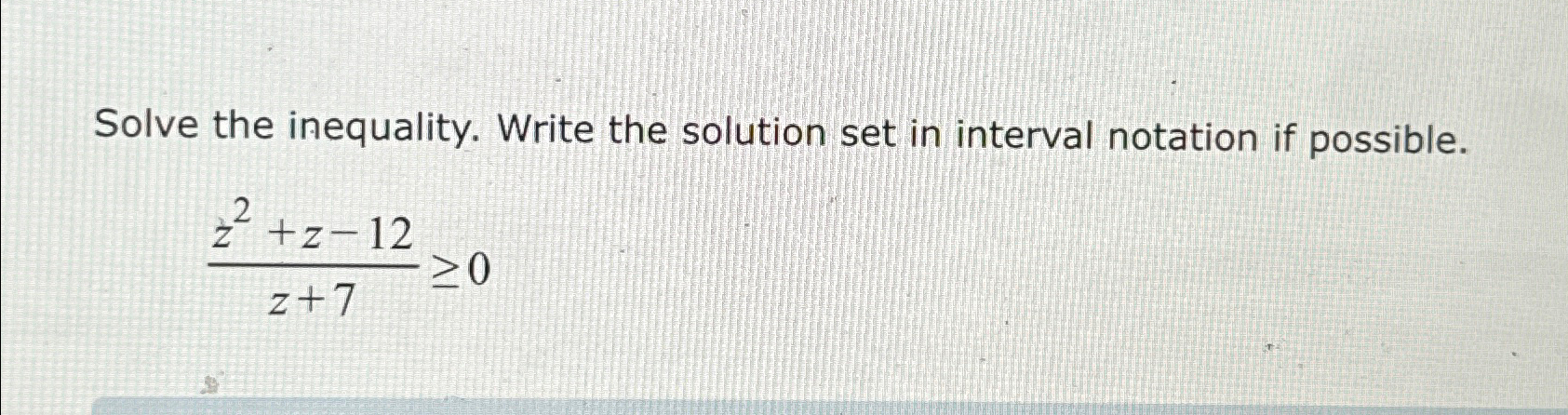 Solved Solve the inequality. Write the solution set in | Chegg.com