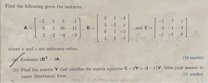 Solved Find the following given the matrices | Chegg.com