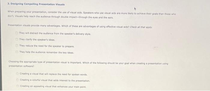 3. Designing compelling Presentation Visuals When | Chegg.com