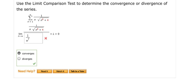 Solved Use the Limit Comparison Test to determine the | Chegg.com