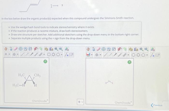 Solved In the box below draw the organic product(s) expected | Chegg.com