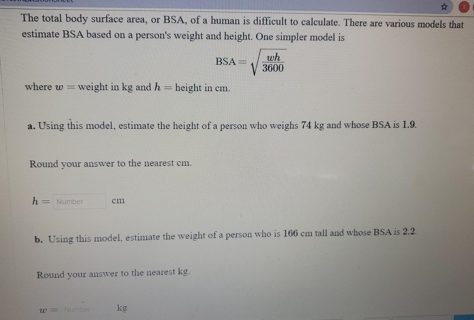 Solved मे ☆ The total body surface area, or BSA, of a human | Chegg.com