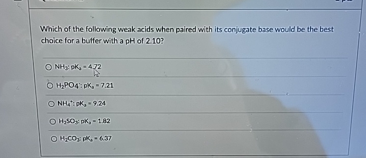 Solved Which of the following weak acids when paired with | Chegg.com