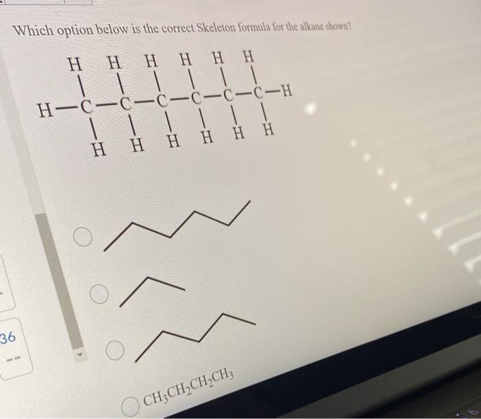 Solved Which option below is the correct Skeleton formula | Chegg.com