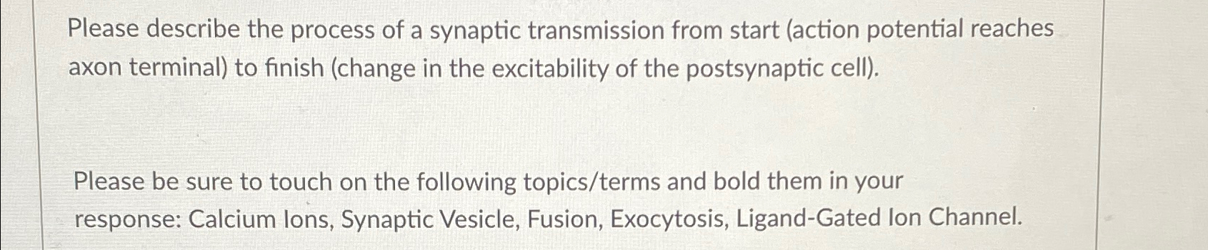 Solved Please describe the process of a synaptic | Chegg.com