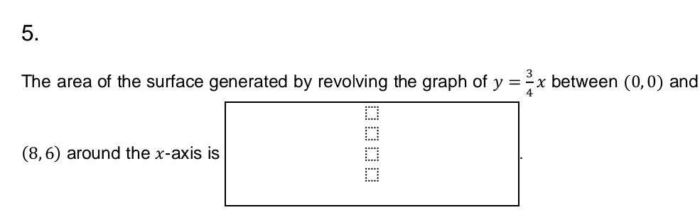 Solved The area of the surface generated by revolving the | Chegg.com