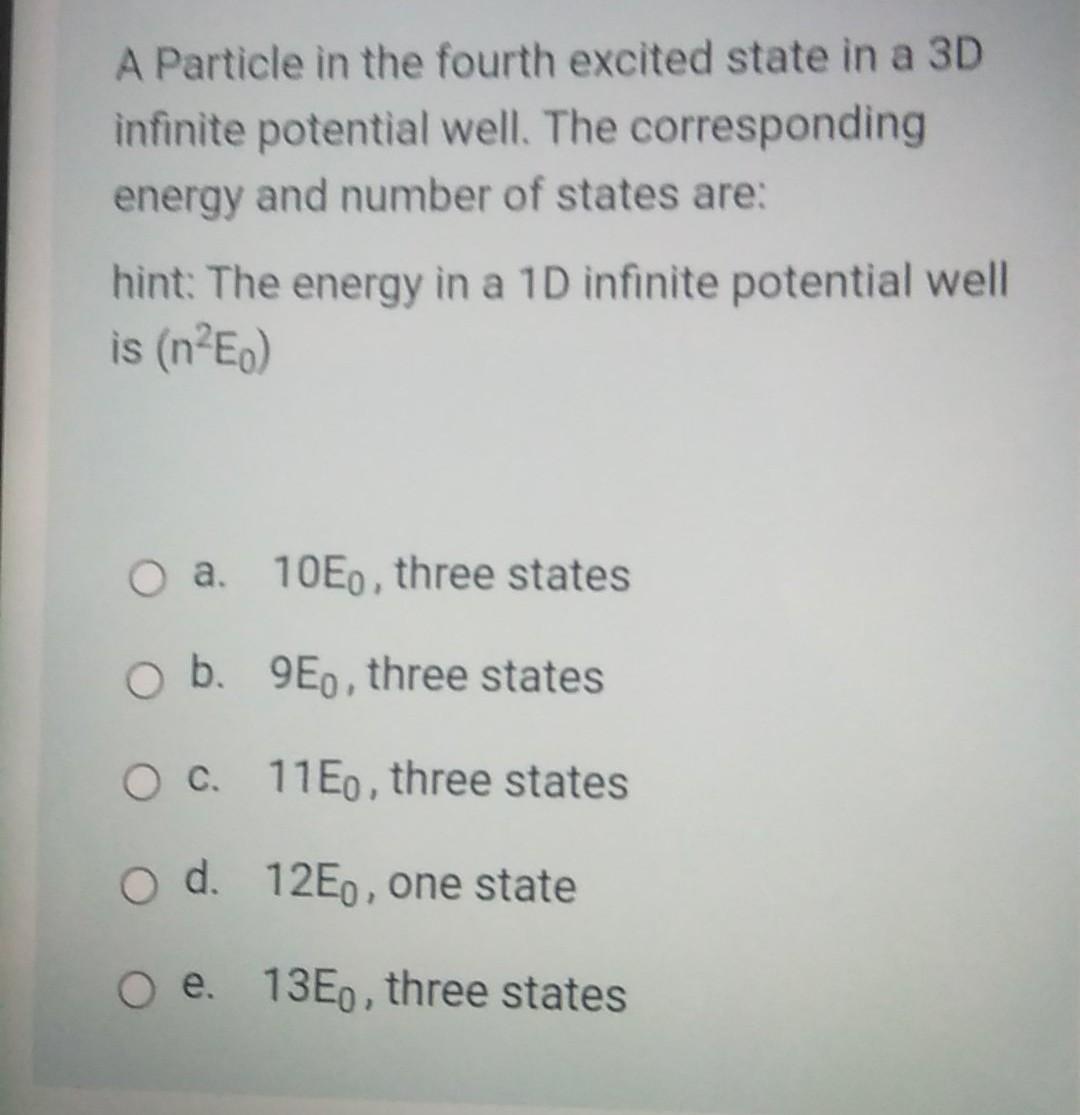 Solved A Particle in the fourth excited state in a 3D | Chegg.com