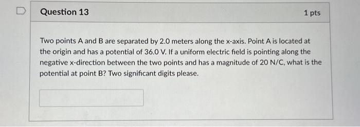 Solved Two points A and B are separated by 2.0 meters along | Chegg.com