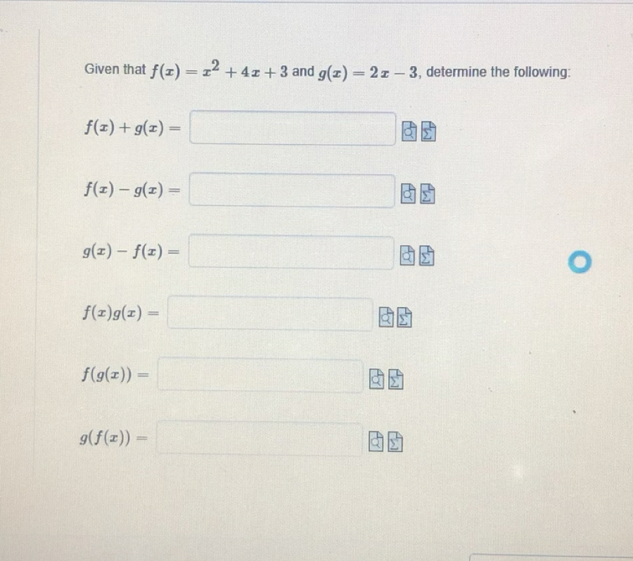 Solved Given that f(x)=x2+4x+3 ﻿and g(x)=2x-3, ﻿determine | Chegg.com