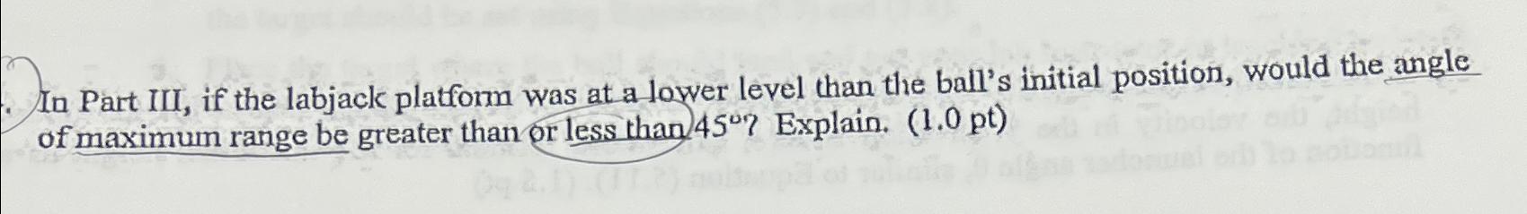 Solved In Part III, if the labjack platform was at a lowver | Chegg.com