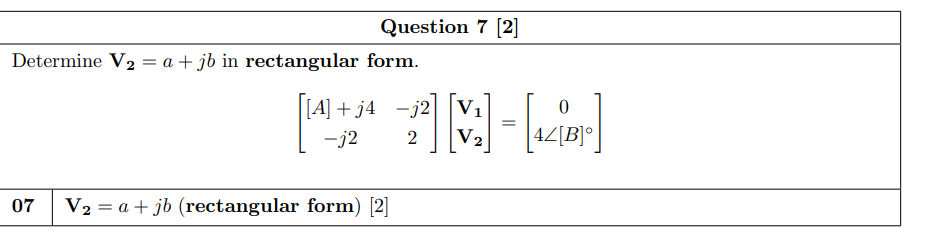 Solved Determine V2 = ﻿a + ﻿jb in rectangular form.A 5 ﻿VB | Chegg.com