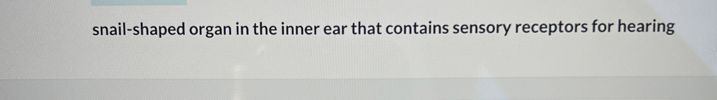 Solved snail-shaped organ in the inner ear that contains | Chegg.com