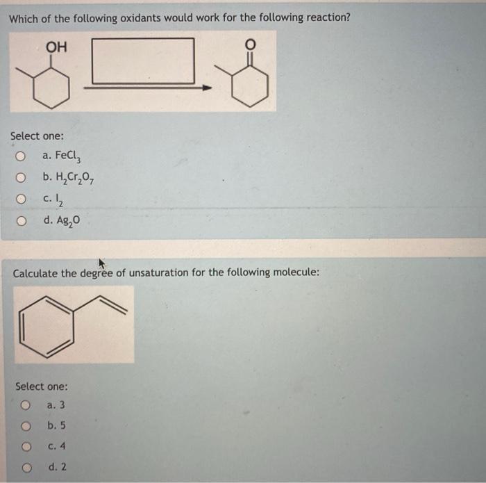 Solved Which of the following oxidants would work for the | Chegg.com