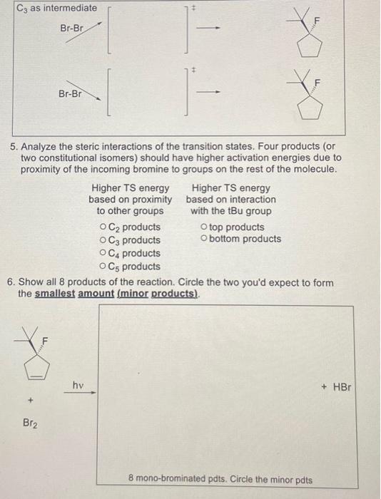 C3 as intermediate 5. Analyze the steric interactions | Chegg.com