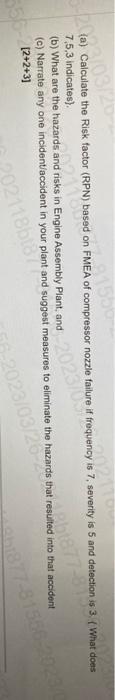 Solved (a) Calculate the Risk factor (RPN) based on FMEA of | Chegg.com