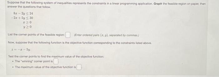 Solved Suppose that the following system of inequalities | Chegg.com