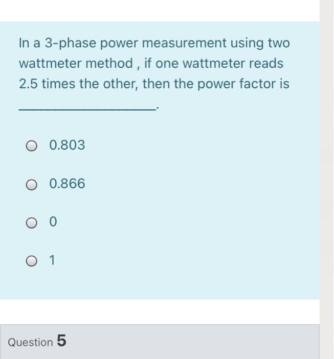 Solved In a 3-phase power measurement using two wattmeter | Chegg.com