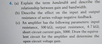 Solved (a) ﻿Explain the term bandwidth and describe the | Chegg.com