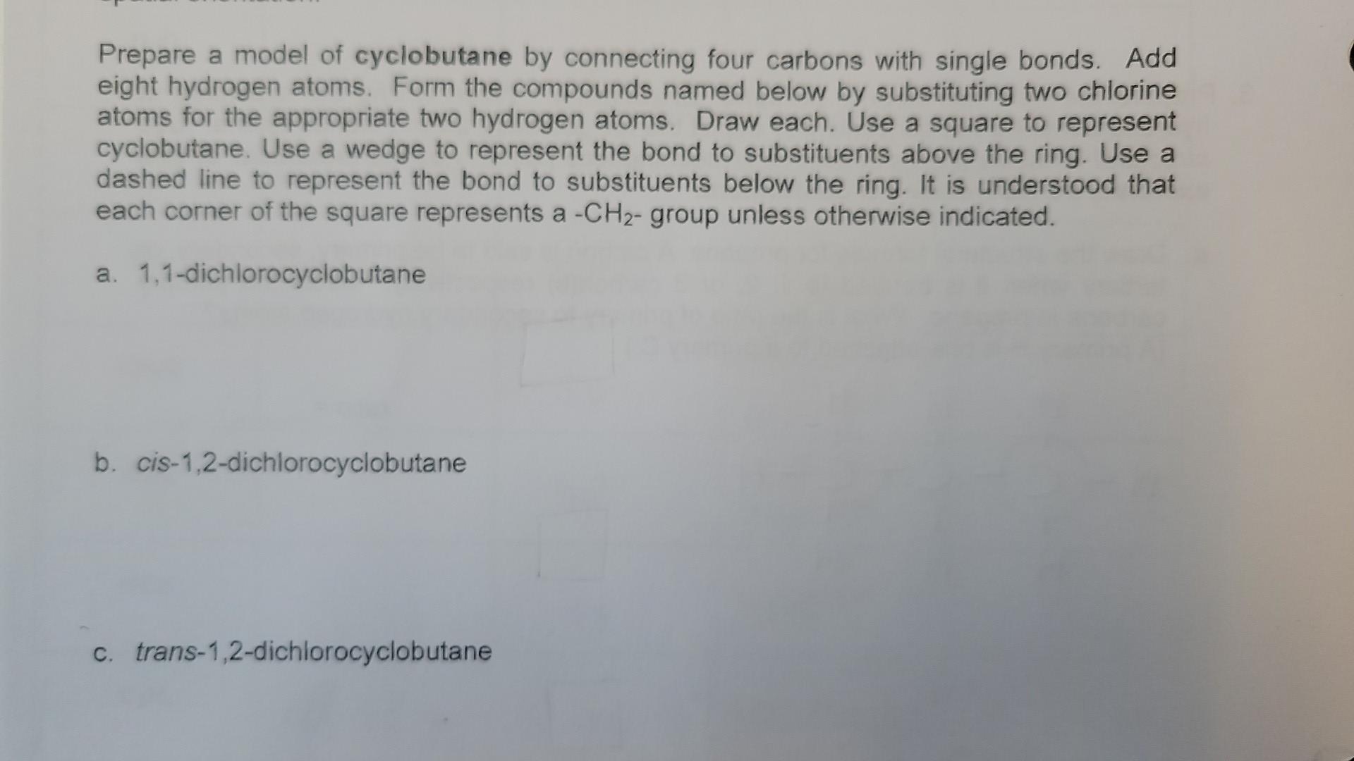 Solved Prepare a model of cyclobutane by connecting four | Chegg.com