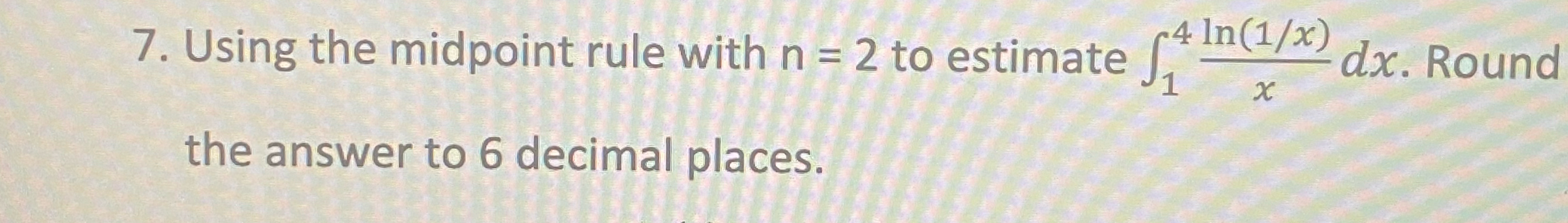 Solved Using the midpoint rule with n=2 ﻿to estimate | Chegg.com