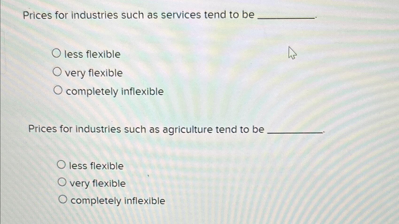 Solved Prices for industries such as services tend to beless | Chegg.com