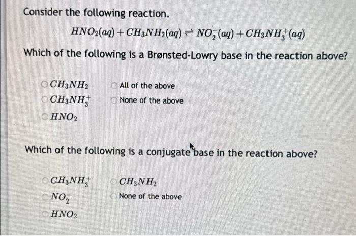 Solved Consider the following reaction. HNO2(aq) + | Chegg.com