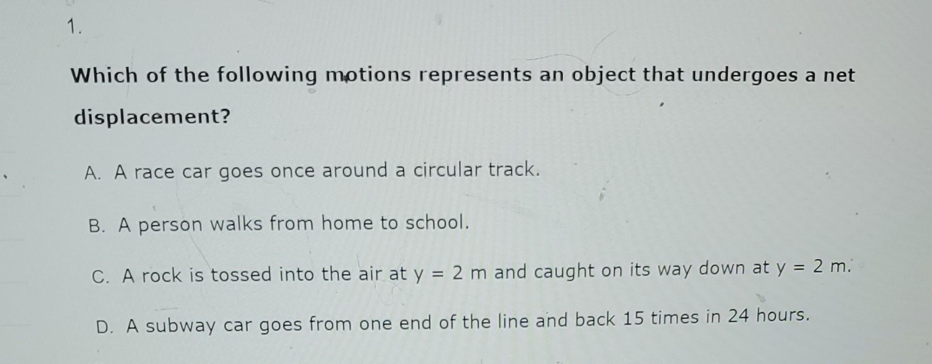 Solved Which of the following motions represents an object | Chegg.com