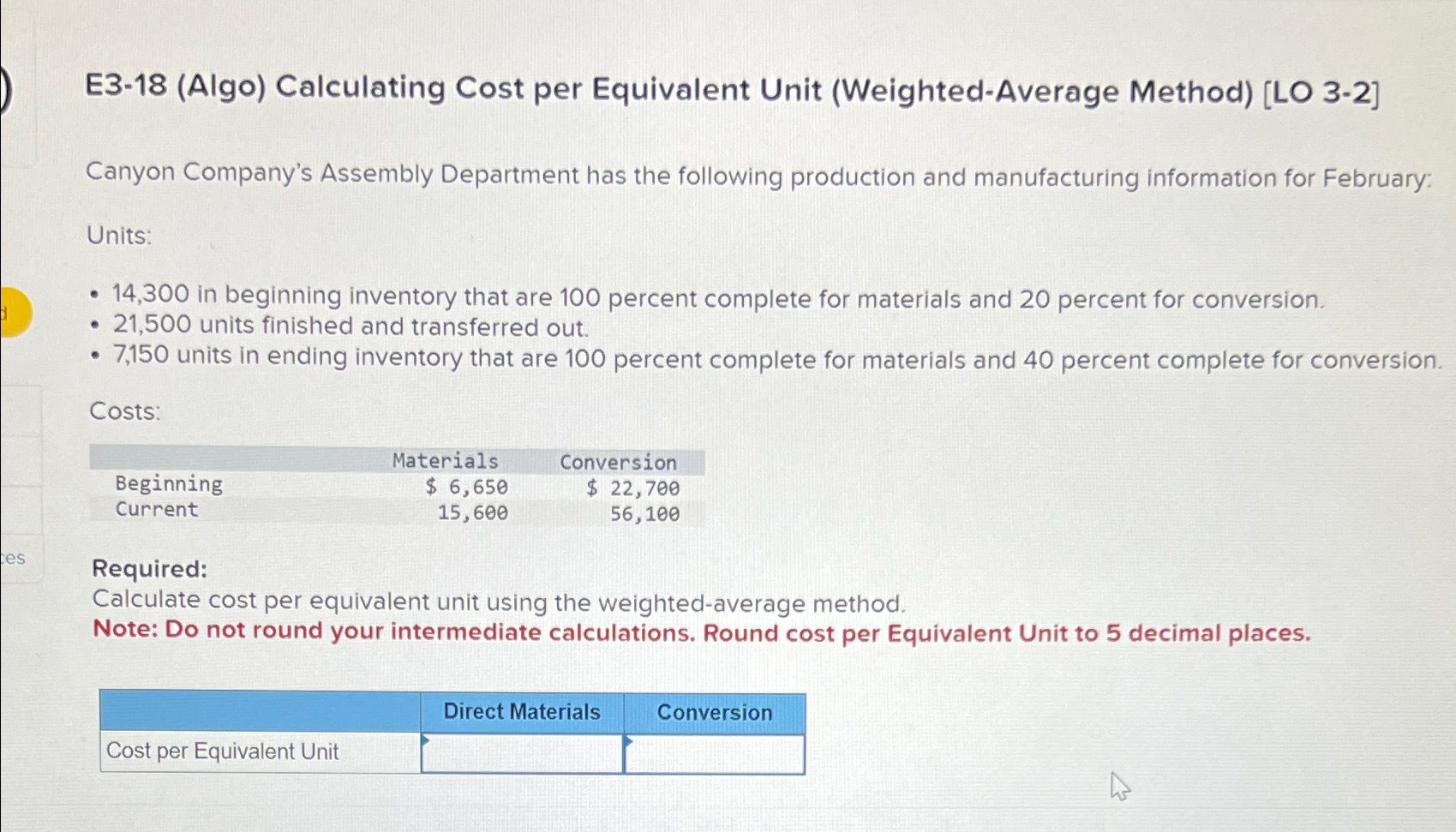 Solved E3-18 (Algo) ﻿Calculating Cost per Equivalent Unit | Chegg.com