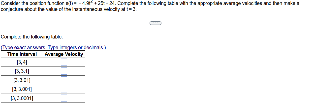 Solved Consider the position function s(t)=-4.9t2+25t+24. | Chegg.com