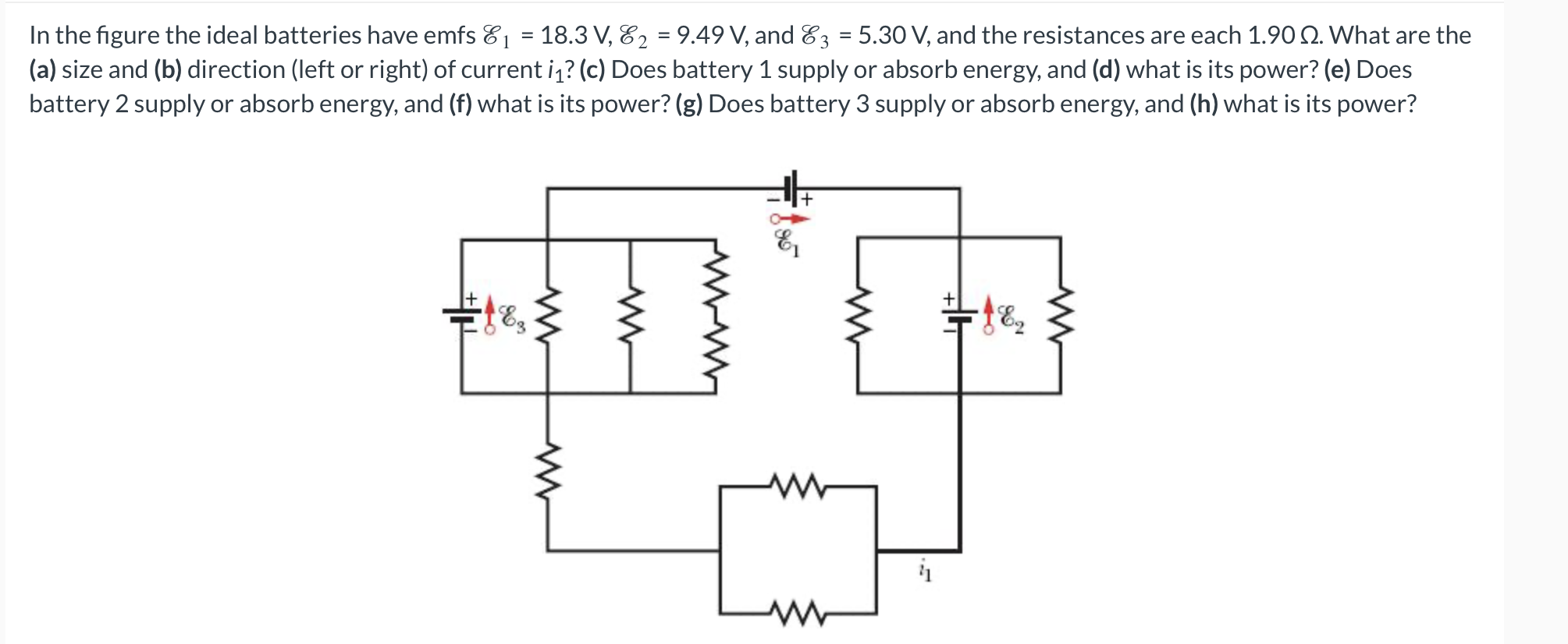Solved In ﻿the figure the ideal batteries have emfs | Chegg.com