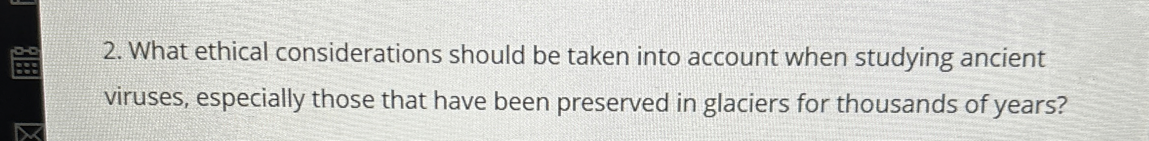 Solved What ethical considerations should be taken into | Chegg.com