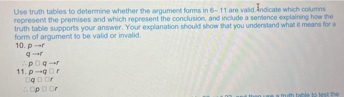 Use truth tables to determine whether the argument | Chegg.com