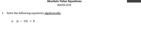 Solved Absolute Value EquationsMATH-070Solve the following | Chegg.com